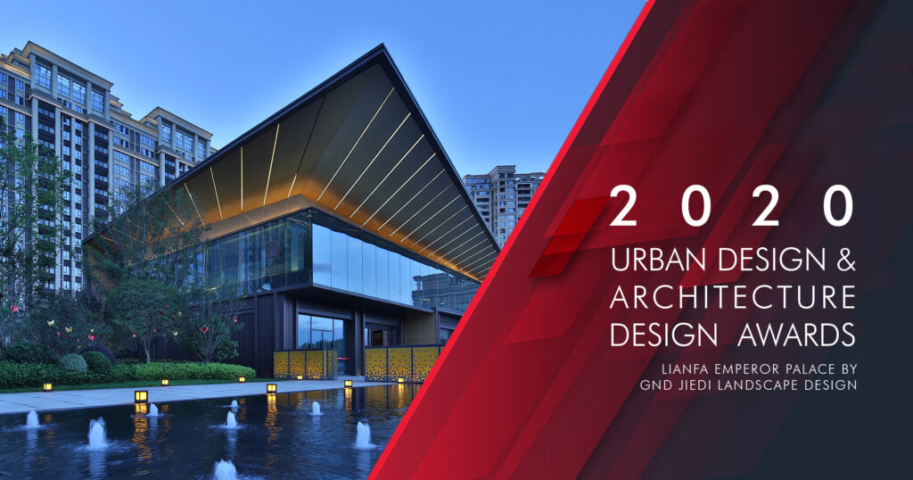 Runner-Up: Lianfa Emperor Palace | GND Jiedi Landscape Design