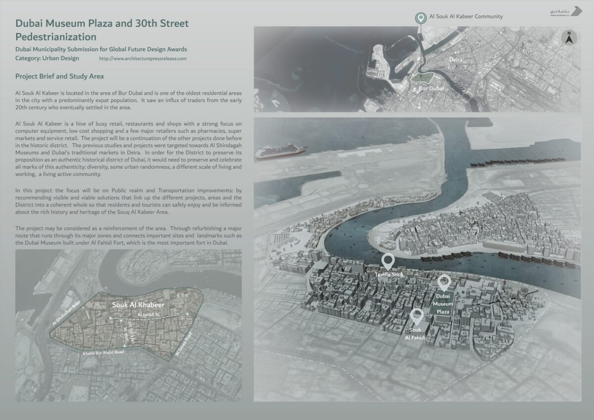 Gold Winner | Dubai Museum Plaza and Pedestrian Street ...