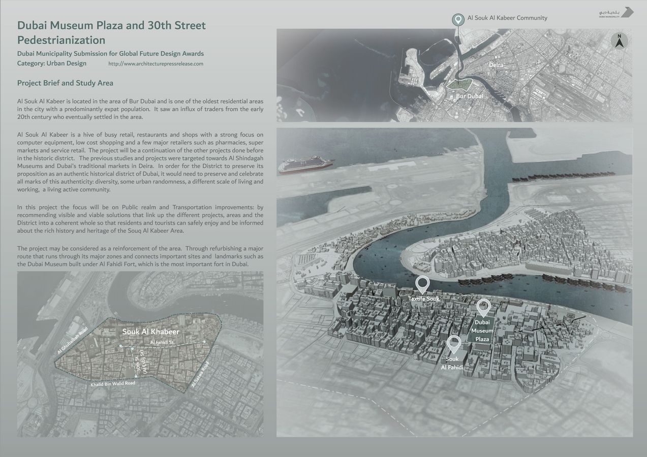 Gold Winner | Dubai Museum Plaza and Pedestrian Street ...