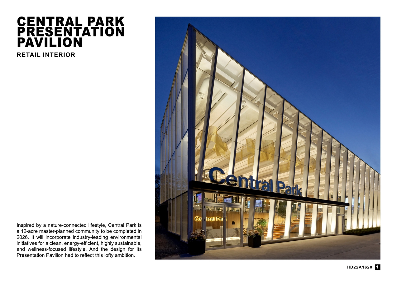 Gold Winner – Central Park Presentation Pavilion by II BY IV DESIGN