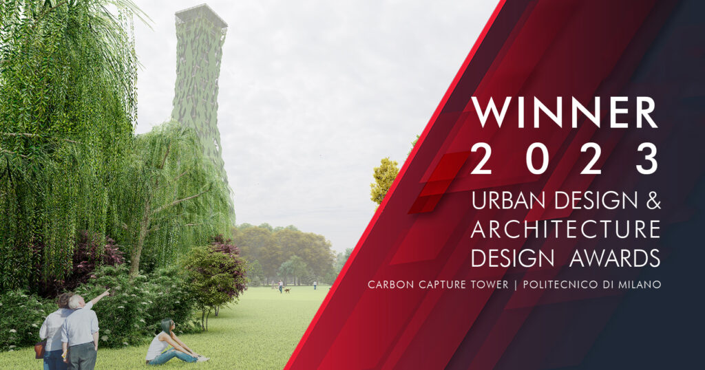 Gold Winner – Carbon Capture Tower by Politecnico di Milano