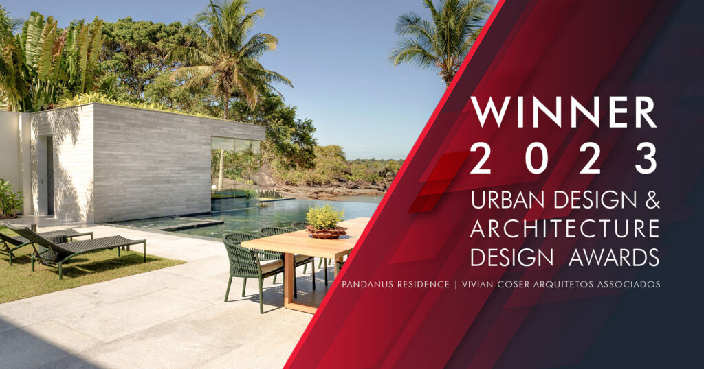 Gold Winner – Pandanus Residence by Vivian Coser Arquitetos Associados