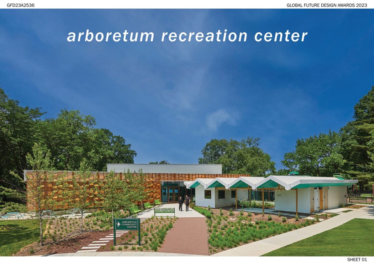 Gold Winner – Arboretum Recreation Center | ISTUDIO Architects