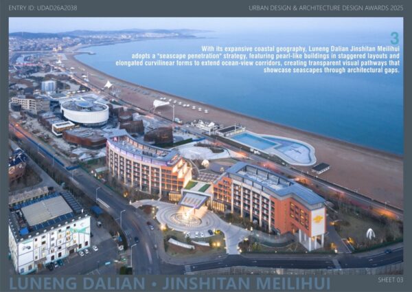 Gold Winner – Luneng Dalian Jinshitan Meilihui | DP Architects